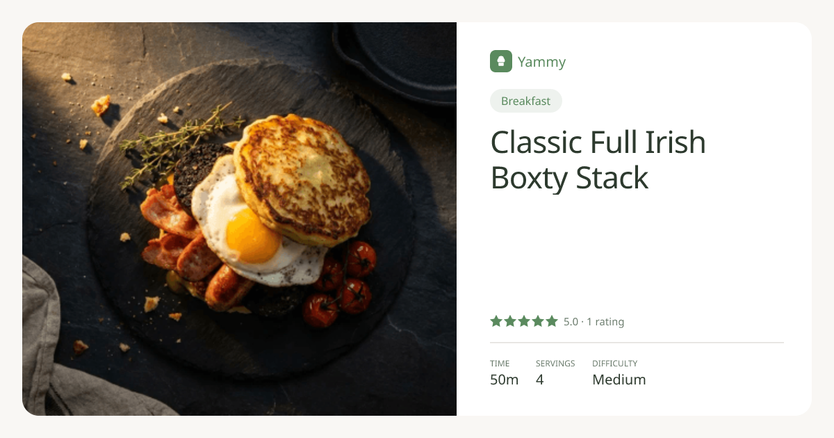 Classic Full Irish Boxty Stack | Yammy