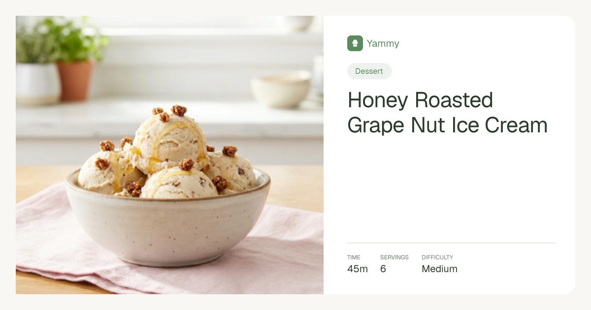 Honey Roasted Grape Nut Ice Cream | Yammy