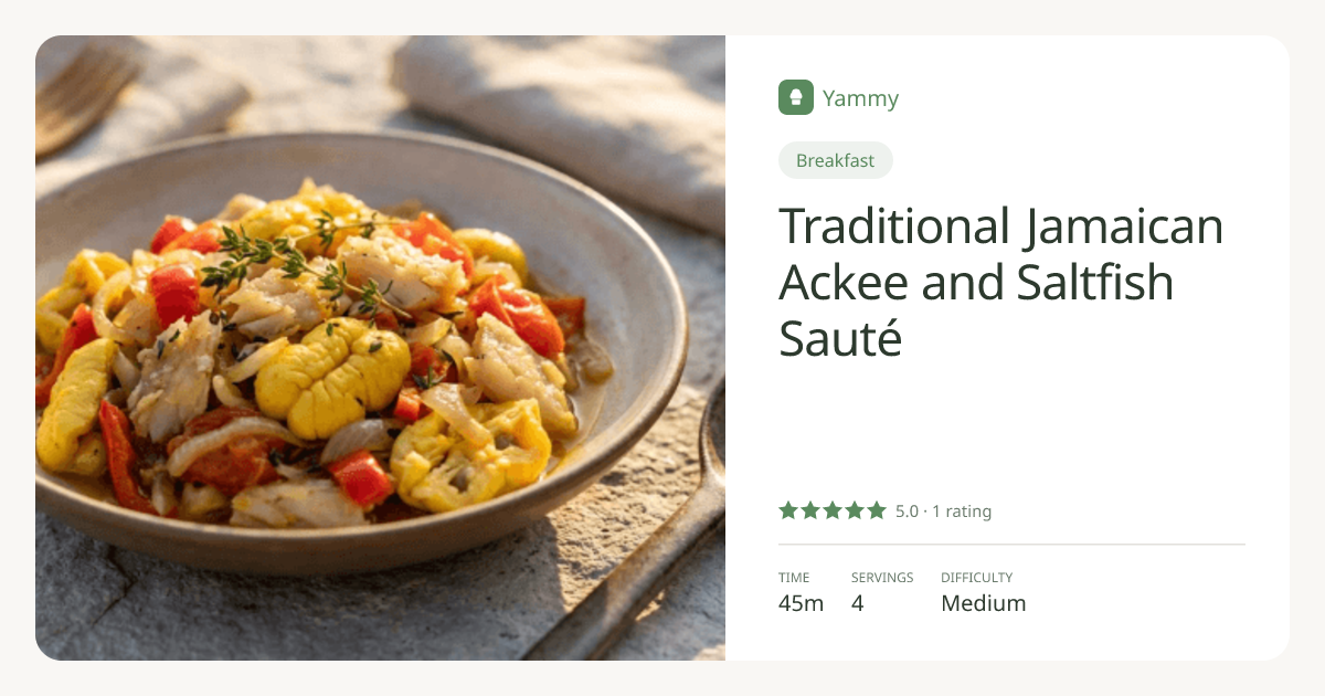 Traditional Jamaican Ackee and Saltfish Sauté | Yammy
